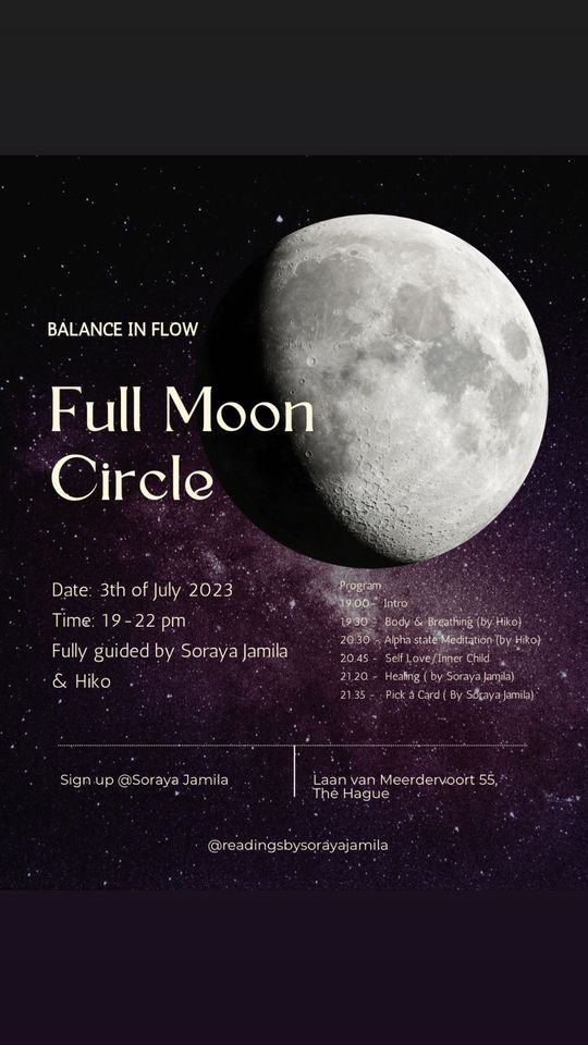 Full Moon Circle | Den Haag, The Holland., The Hague, ZH | July 3, 2023