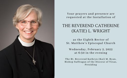The Installation of the Rev. Katie Wright as Rector of St. Matthews ...