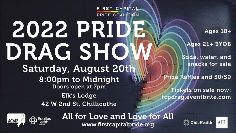 2022 PRIDE Drag Show | Elks Lodge #52, Chillicothe, OH | August 20 to ...