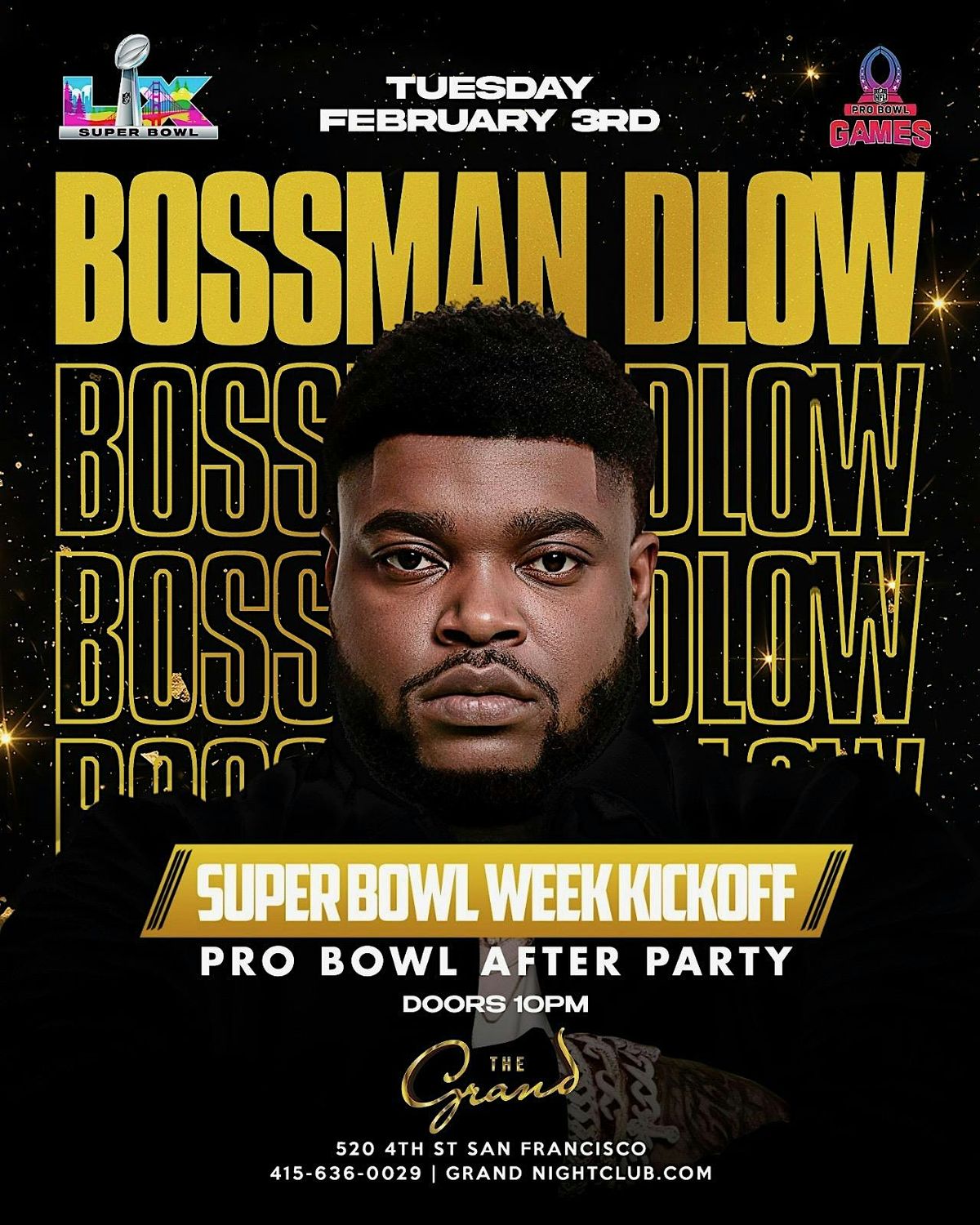 BOSSMAN DLOW at The Grand Nightclub Tuesday 2.3.26 at The Grand, San Francisco on 3rd February, 2026