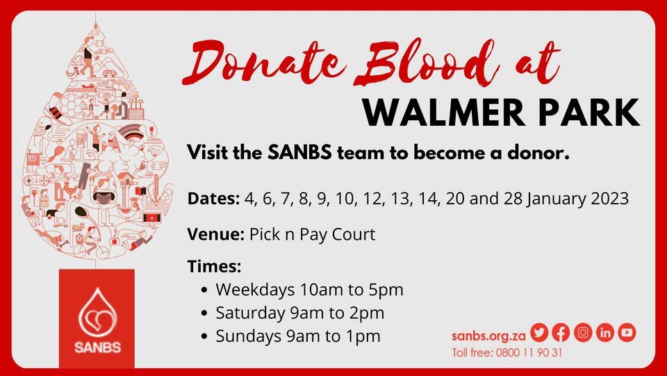 SANBS Blood Drives January 2023 | Walmer Park, Shopping Centre, Port ...