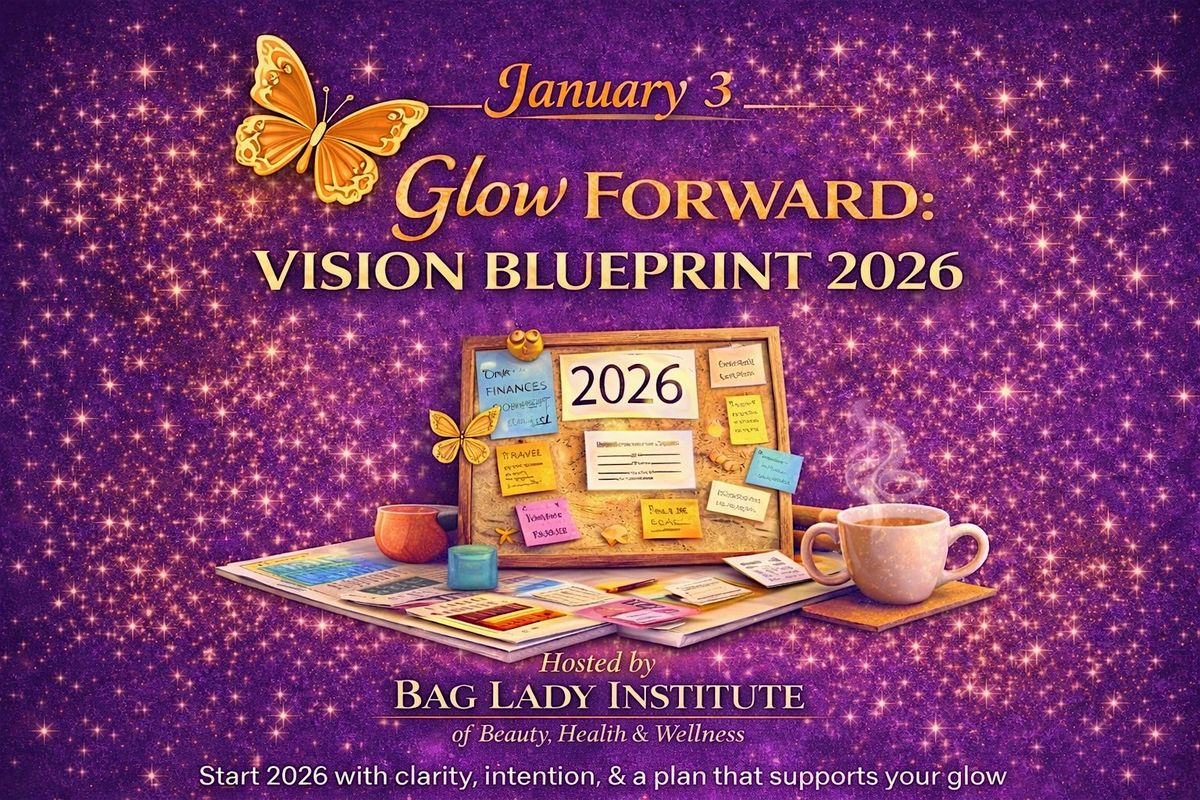 Glow Forward: Vision Board Blueprint 2026 at 3630 S Plaza Trail suite ...