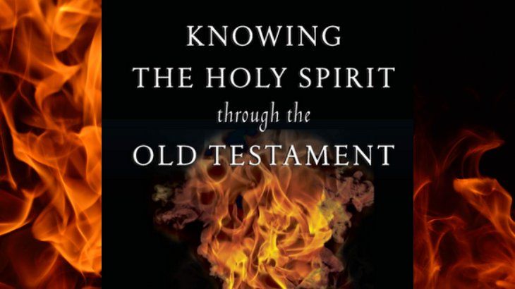 Knowing the Holy Spirit through the Old Testament at Sandia ...
