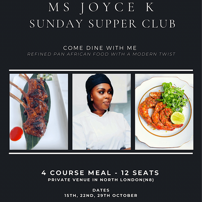 Ms Joyce K Supper Club - 4 | N8, London, EN | October 28, 2023