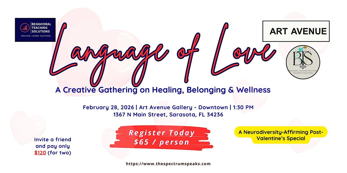 Language of Love: A Creative Gathering on Healing, Belonging & Wellness ...