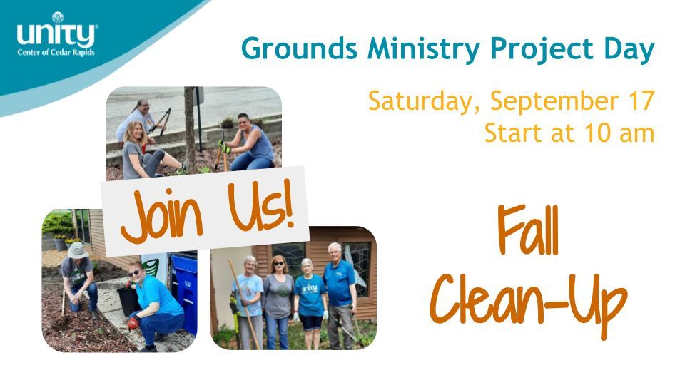 Fall Clean Up Day | Unity Center of Cedar Rapids, Iowa | September 17, 2022