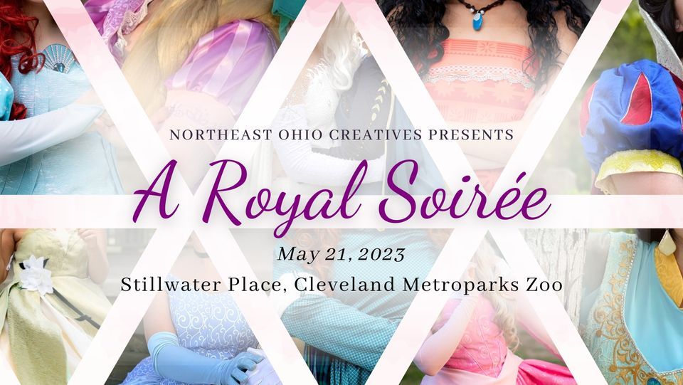 A Royal Soiree: Live Your Story at Cleveland Metroparks Zoo on 21st May ...