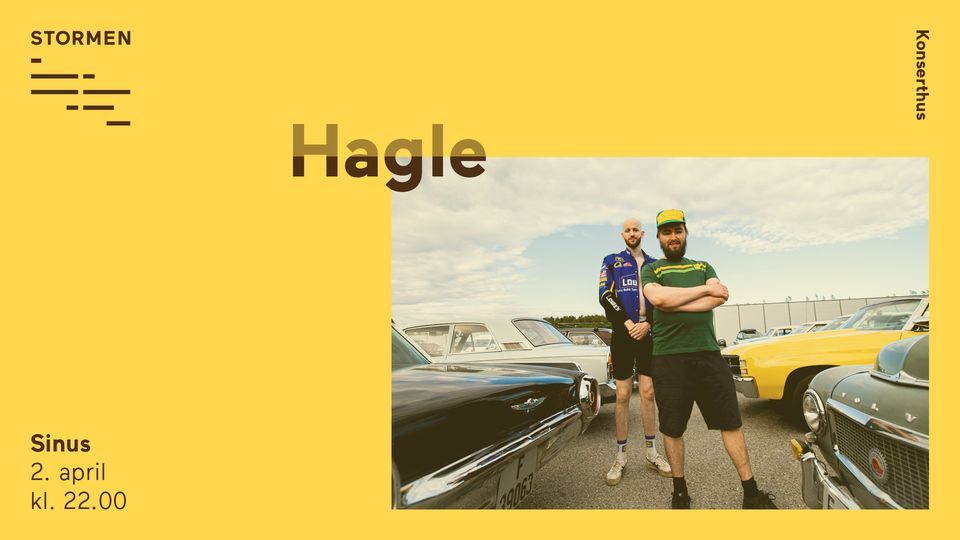 Hagle | Stormen Konserthus, Bodø | April 2, 2022