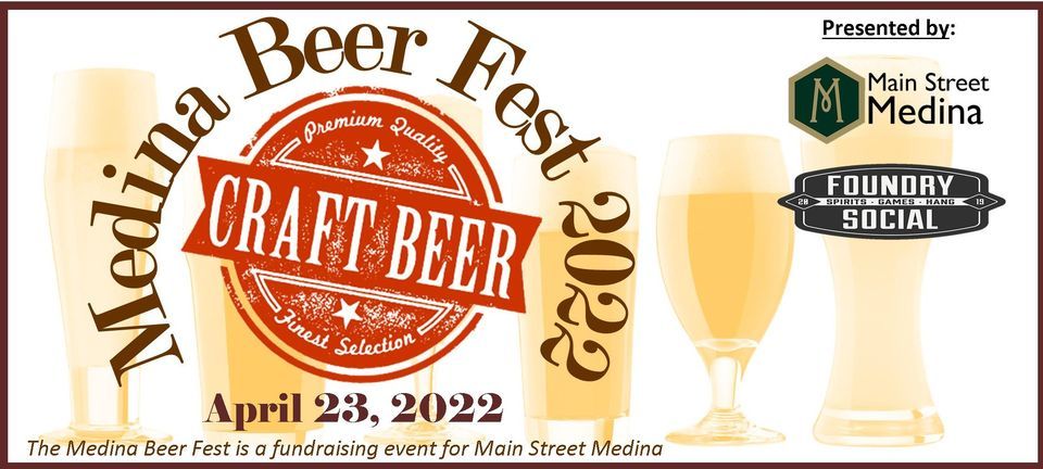 Medina Beer Fest 2022 at Foundry Social, Medina on 23rd April, 2022