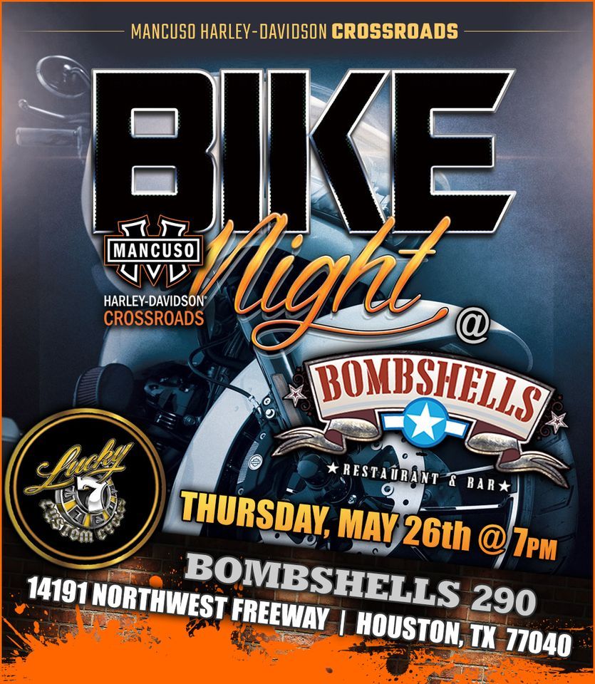 Mancuso Crossroads and Lucky 7 Custom Cycles Bike Night at Bombshells ...