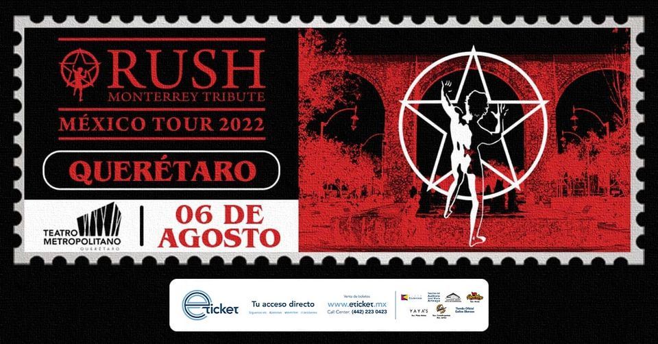 RUSH MONTERREY TRIBUTE TOUR 2022 | eticket, Querétaro, QE | August 6, 2022