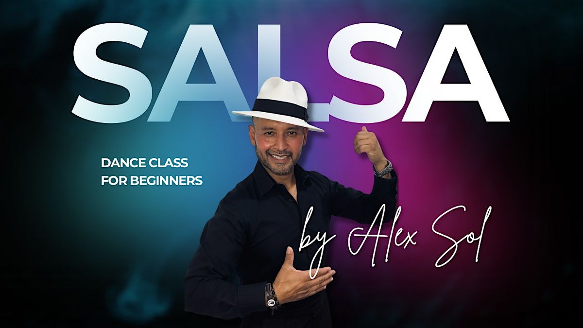 Fun Salsa Class for Beginners by Alex Sol! at Evolution Studios, Los ...