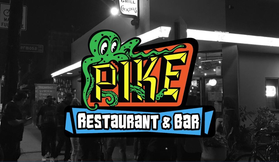 Live Show! | Pike Restaurant and Bar 1836 E. 4th St., Long Beach ...