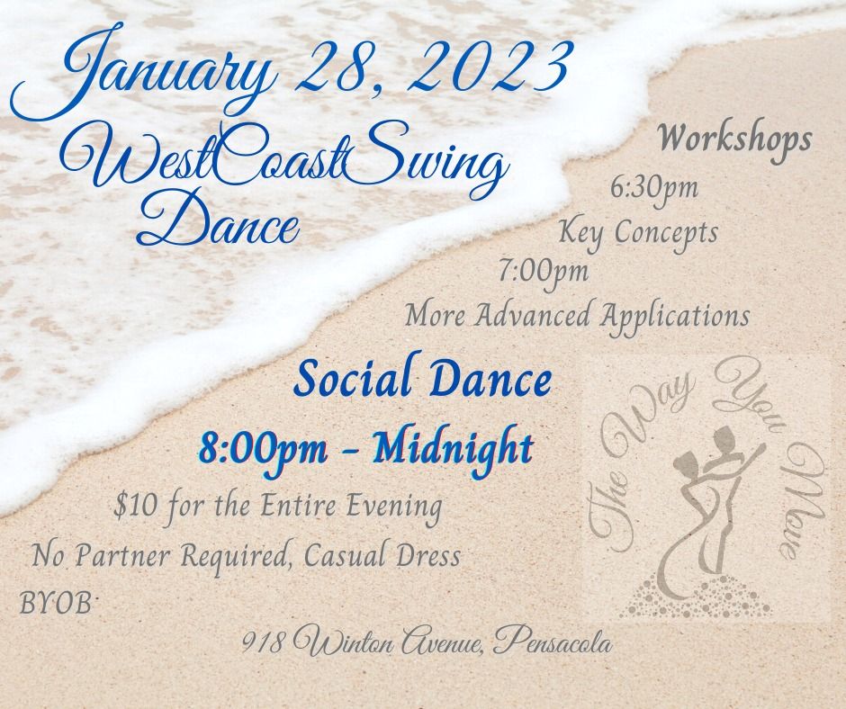 January West Coast Swing Dance at The Way You Move, Pensacola on 28th ...