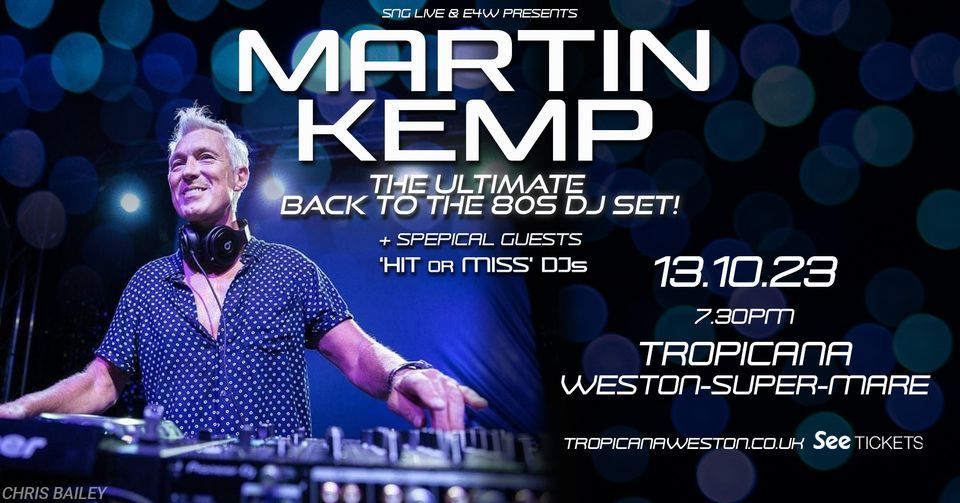 Martin Kemp Ultimate Back to the 80s DJ Set + Hit or Miss DJs ...