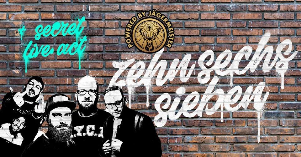 ZEHN SECHS SIEBEN | Stromwerk 06.05.23 (WIRD VERLEGT!) at Stromwerk ...