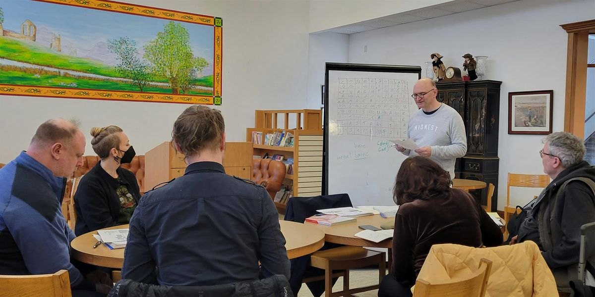 Advanced Irish Class (in-person) Saturday AM - Spring 2026 at Irish ...