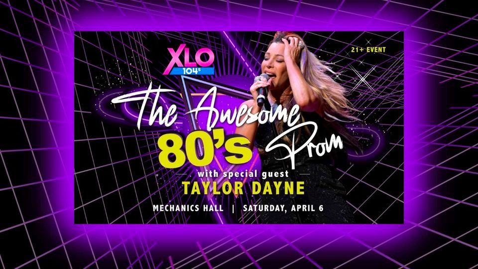 The 104-5 XLO Awesome 80s Prom | Mechanics Hall, Worcester, MA | April ...