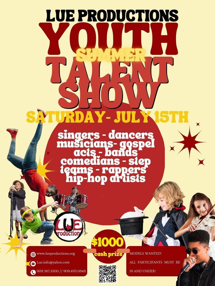 4TH ANNUAL SUMMER YOUTH TALENT SHOW AND SHOWCASE | 624 W 4th St, San ...