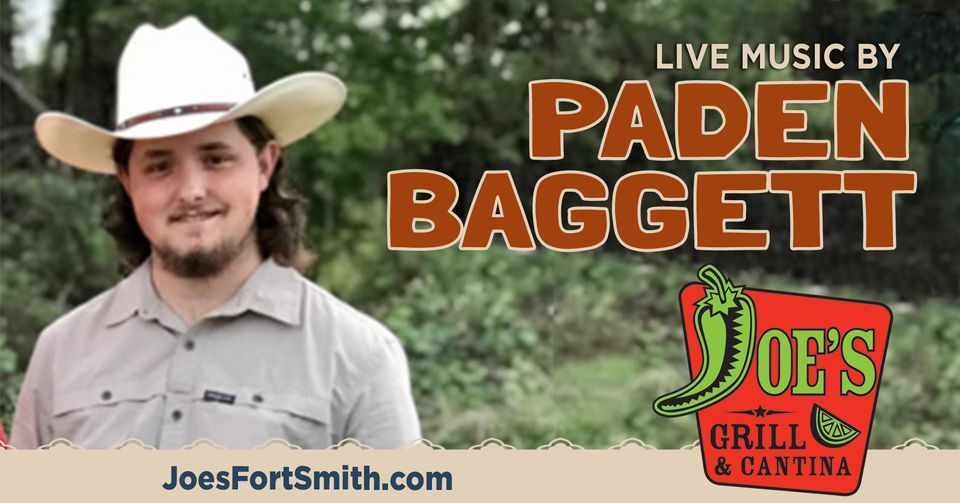 09.26 | Paden Baggett LIVE at JOES! | JOE'S Grill & Cantina, Fort Smith ...