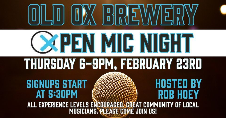 Old Ox Open Mic Night (hosted by Rob Hoey) at Old Ox Brewery, Ashburn ...