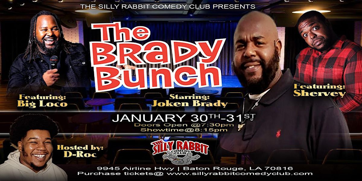 The Silly Rabbit Comedy Club Presents: The Brady Bunch at Silly Rabbit ...