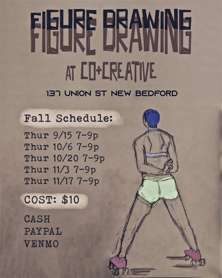 Figure Drawing at Co Creative at Co-Creative Center New Bedford on 17th ...