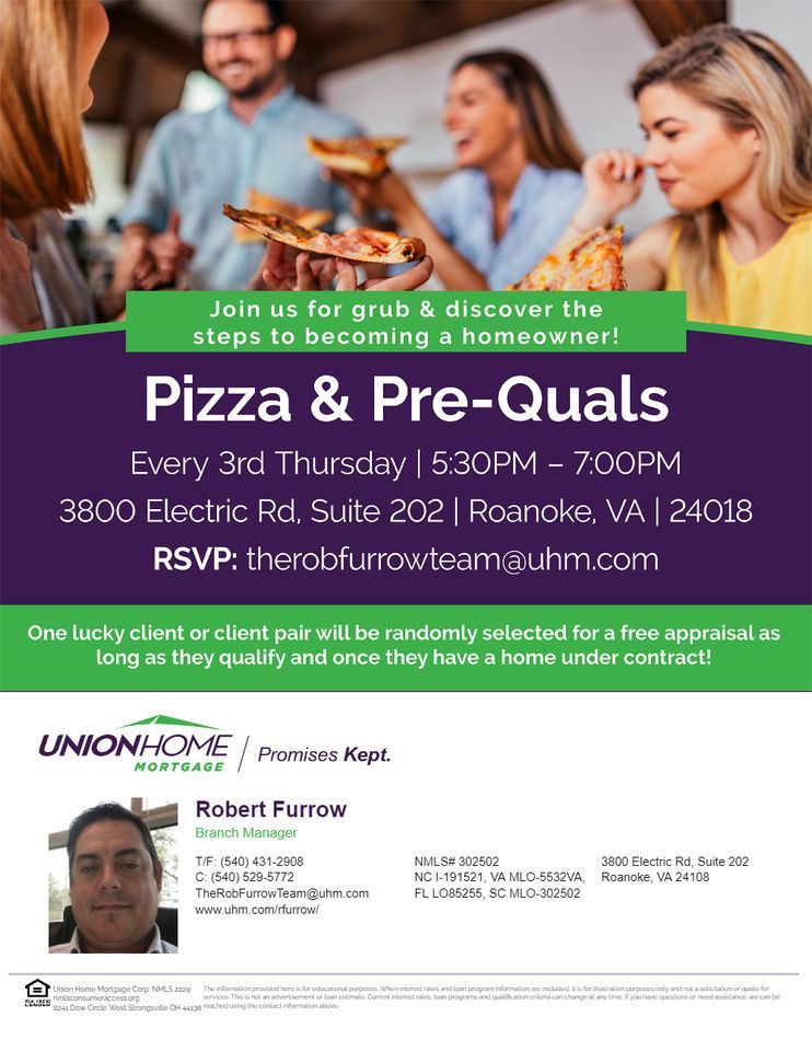 Pizzas and Pre-Quals | Rob Furrow - Union Home Mortgage Corp., Roanoke ...