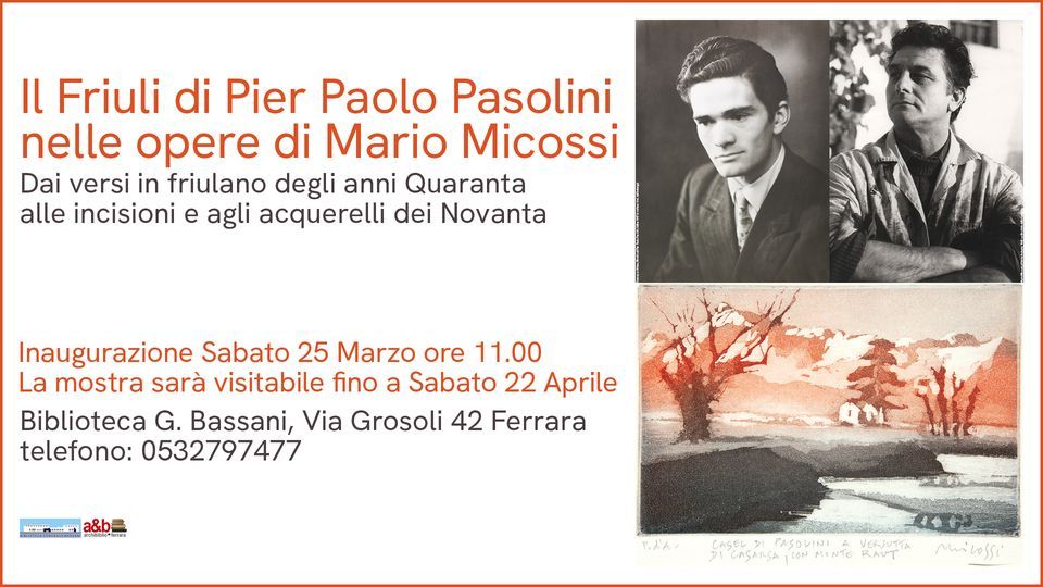 Il Friuli di Pier Paolo Pasolini nelle opere di Mario Micossi ...