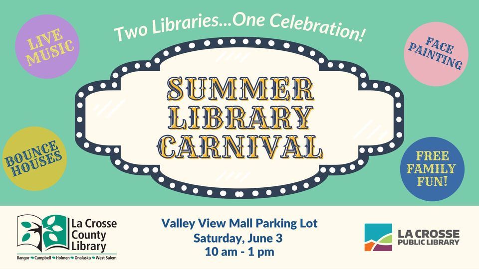 Summer Library Carnival at Valley View Mall, La Crosse on 3rd June, 2023