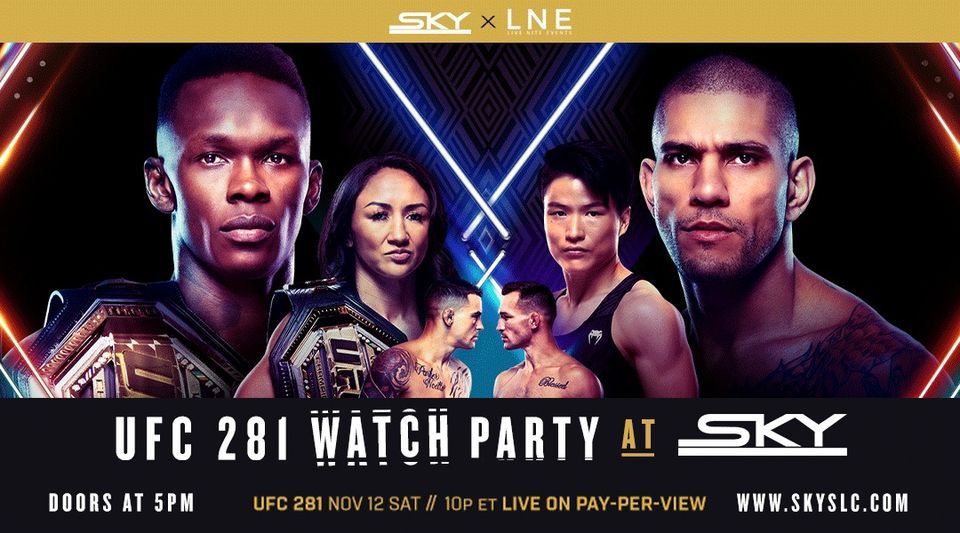UFC 281 - Adesanya v Pereira Watch Party at Sky | Sky SLC, Salt Lake ...