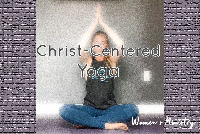 Christ-Centered Yoga for Women Tickets at Risen Savior Lutheran Church ...