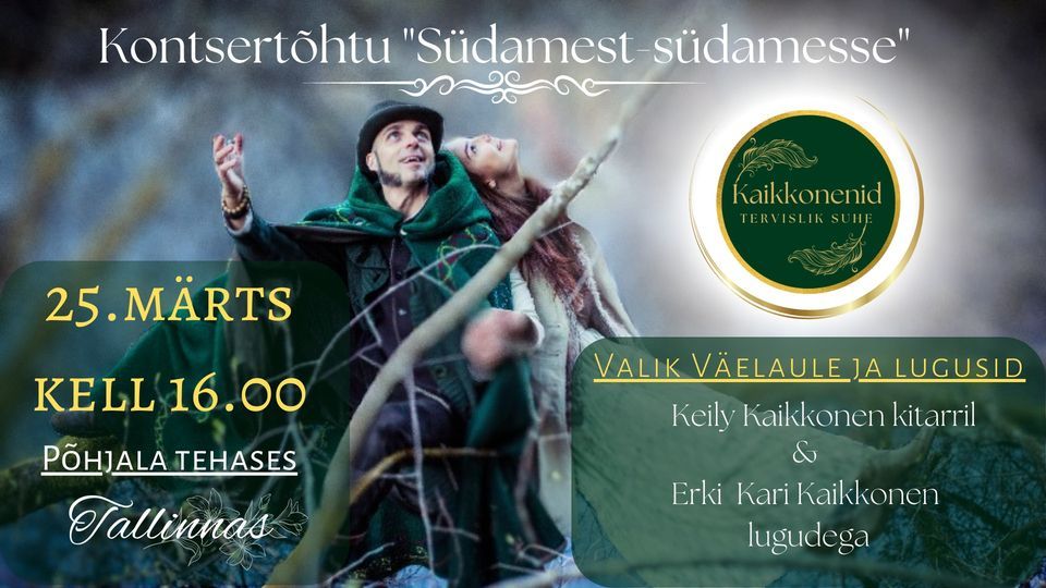 Kaikkonenid - kontsertõhtu "Südamest-südamesse" at Viirelaiu Saatkond ...