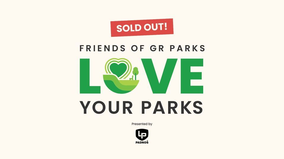 Love Your Parks | 2023 Fundraiser at Clearwater Place Events, Grand ...
