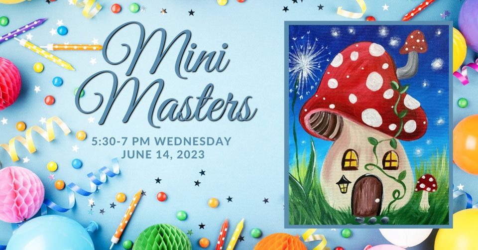 June 2023 Mini Masters | Art Reach of Mid Michigan, Mount Pleasant, MI ...