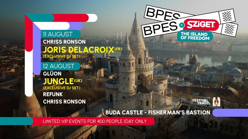 Castle Party | Budapest Essentials Sziget Special at Fisherman's ...