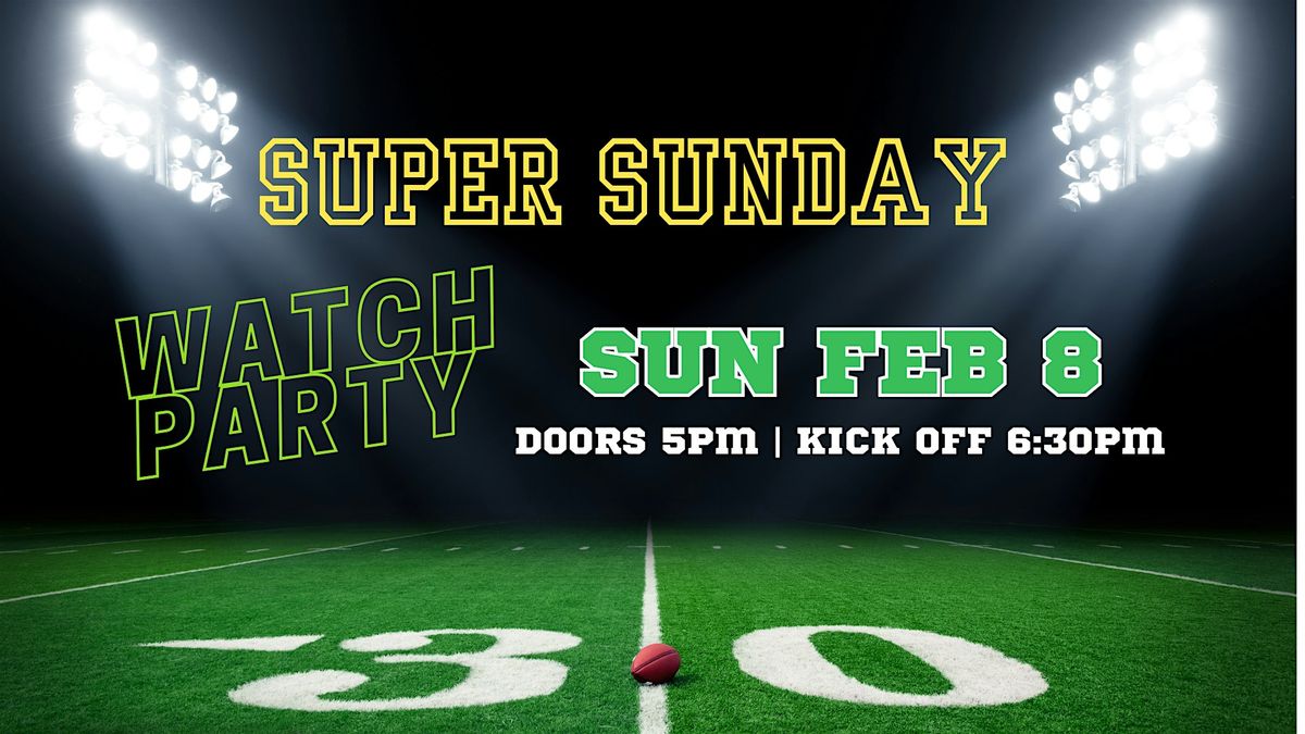 SUPER SUNDAY Football Watch Party at The Collective - Encore, Columbia ...