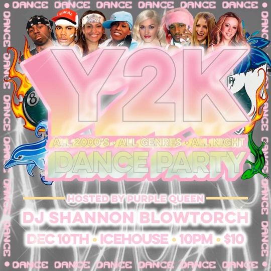 Y2K Thats what I call 2000s: w/Shannon Blowtorch & Purple Queen ...