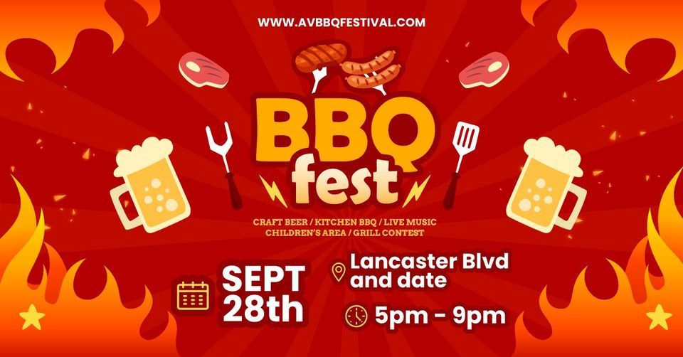 AV BBQ FEST at Lancaster Blvd on 27th July, 2023