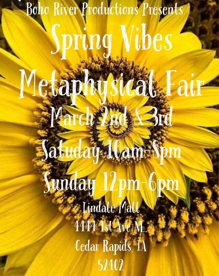Spring Vibes Metaphysical Fair | Lindale Mall, Cedar Rapids, IA | March ...