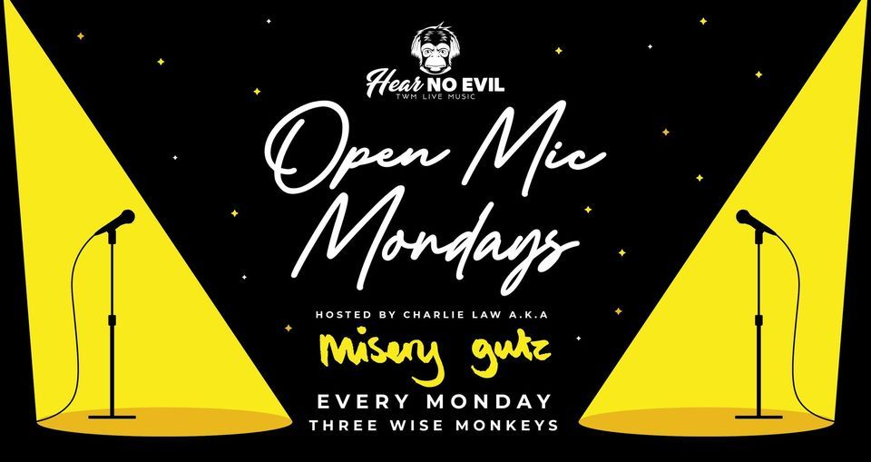 Open Mic Mondays | Ipswich at Three Wise Monkeys Ipswich on 28th March ...