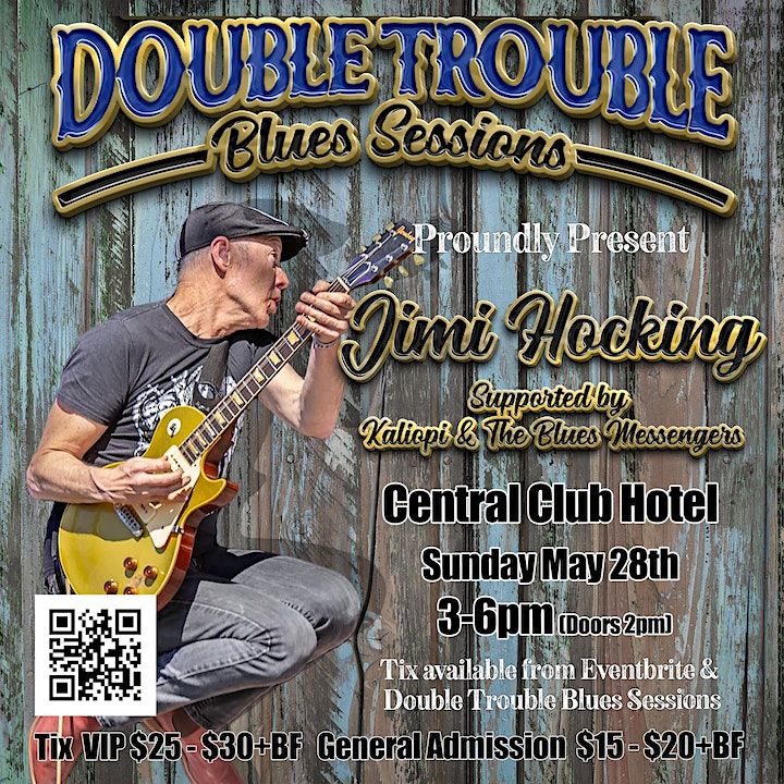 FEATURE ARTIST JIMI HOCKING -Hosted by Kaliopi & The Blues Messengers ...