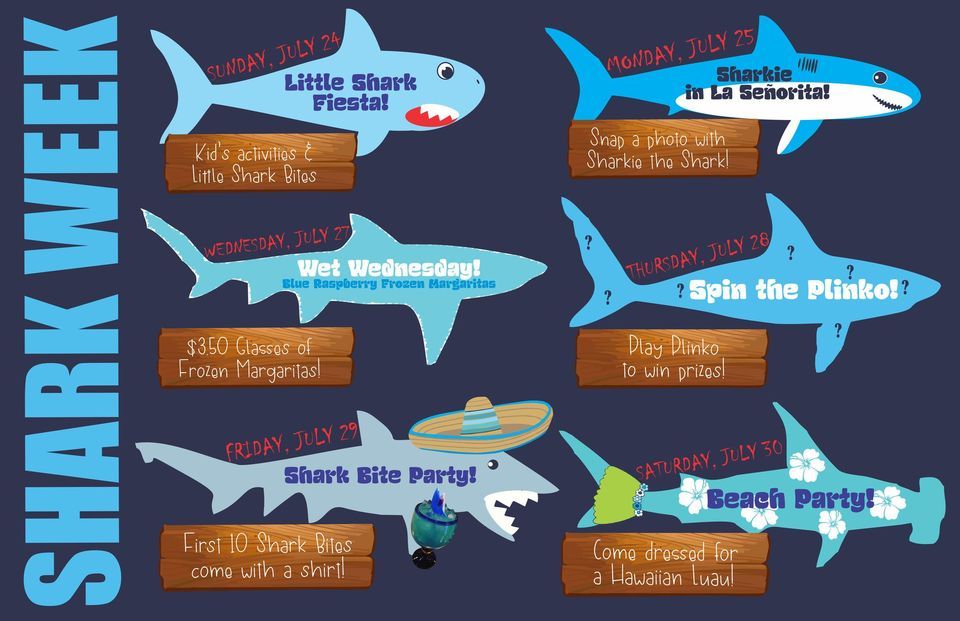 Shark Week 2022 | La Senorita Mexican Restaurant, Traverse City, MI ...