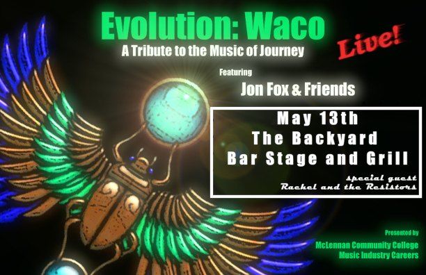 Evolution Waco: A tribute to the music of Journey | The Backyard Bar Stage and Grill, Elm Mott ...