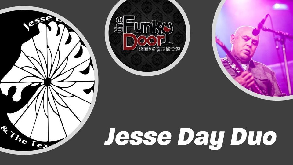 Jesse Day Duo with Darren Welch | Funky Door at The Funky Door, Lubbock ...