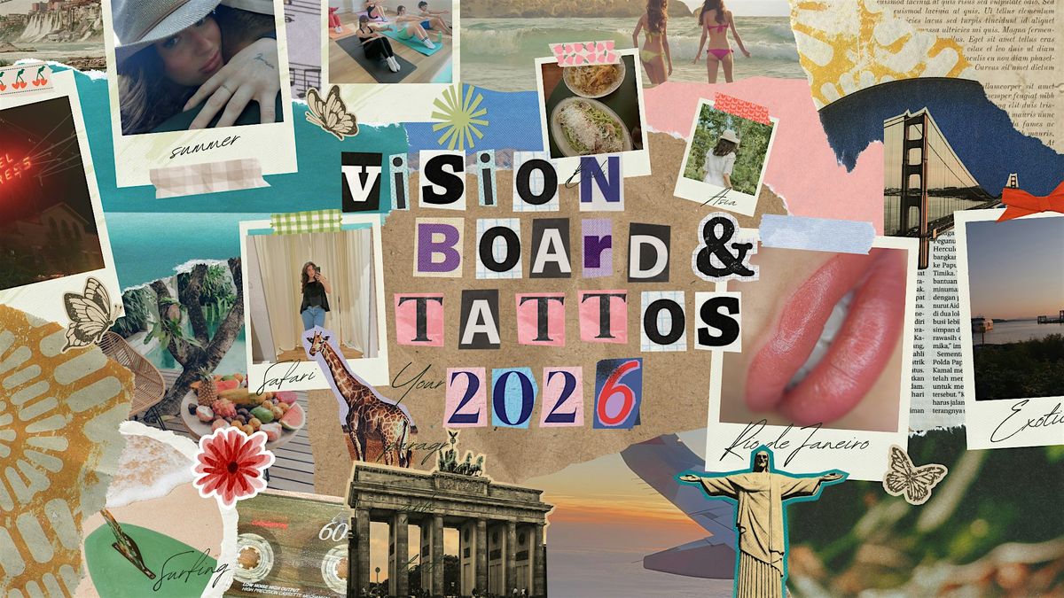 2026 Vision Board Workshop & Flash Tattoos at Reprisal Cosmetic and ...