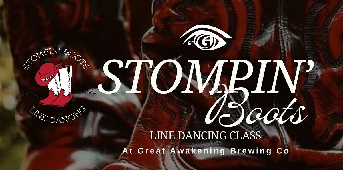 Stompin Boots Line Dancing Class at Great Awakening Brewing at Great ...