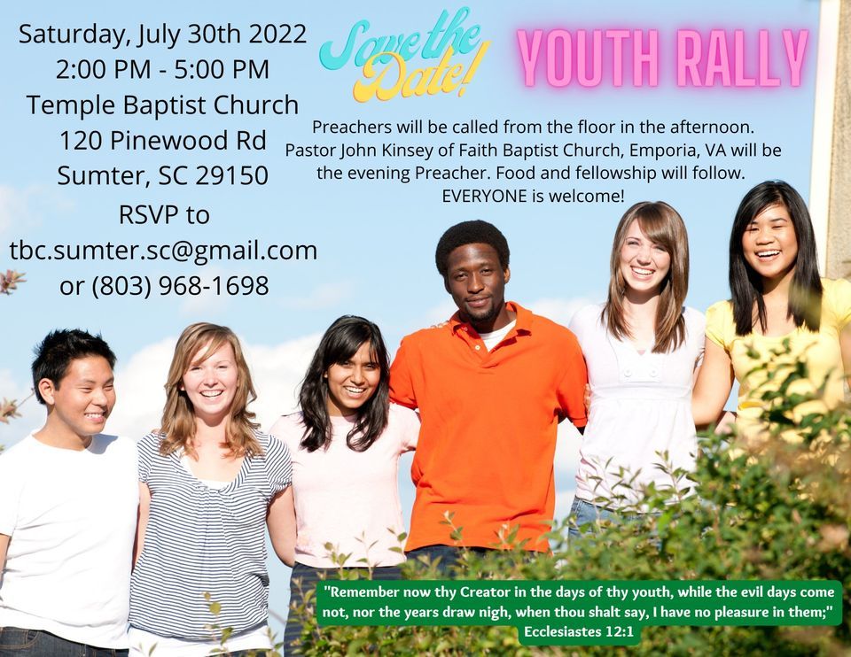 Temple Baptist Church Youth Rally | 120 Pinewood Rd, Sumter, SC 29150 ...