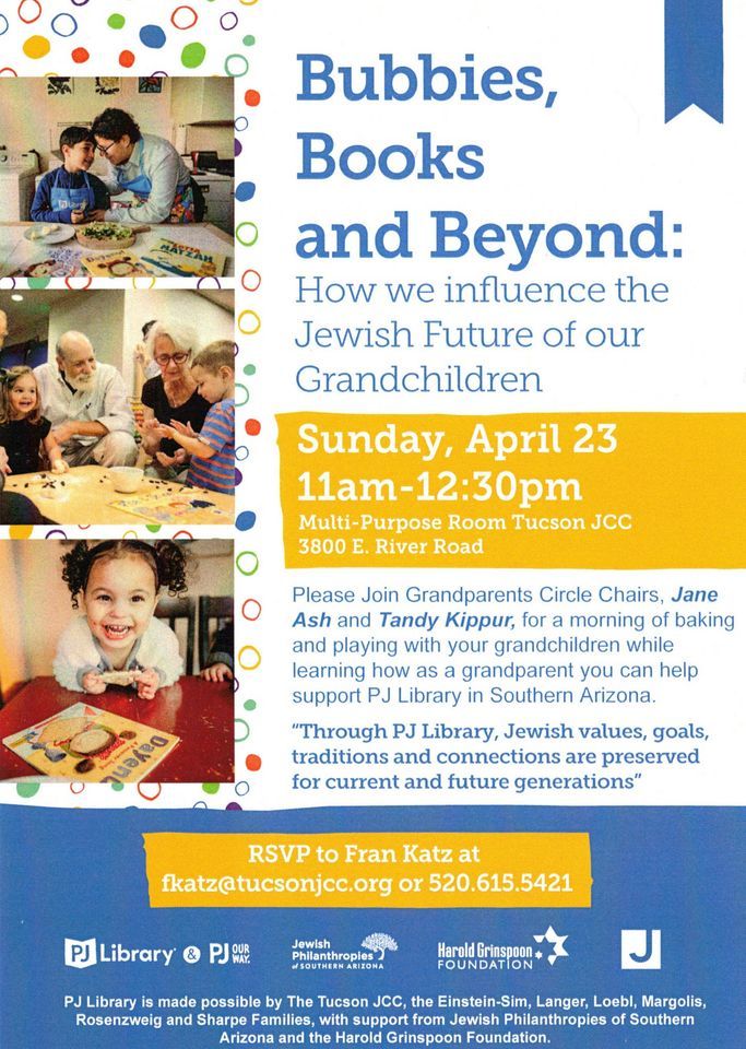 Bubbies, Books & Beyond: How we influence the Jewish Future of our Grandchildren at Tucson JCC ...