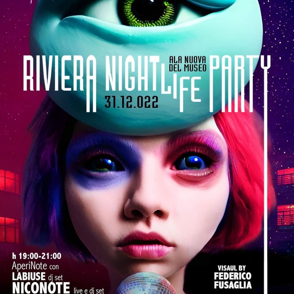 Riviera Nightlife | Museo della Città, Rimini, EM | December 31, 2022